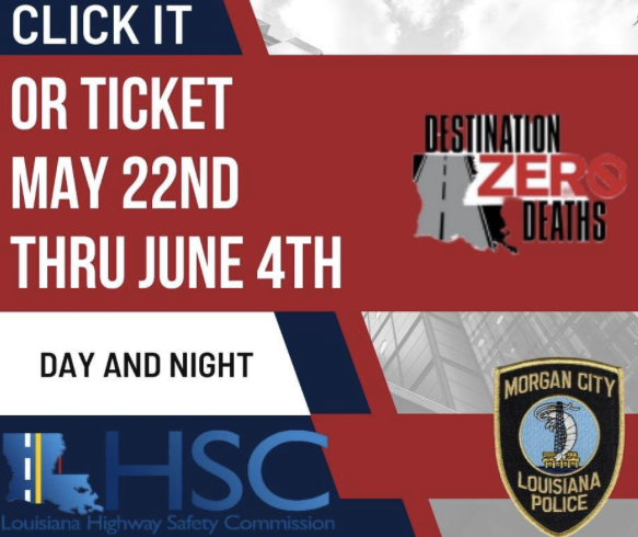 Morgan City Police Department Click it or Ticket Campaign Memorial Day ...